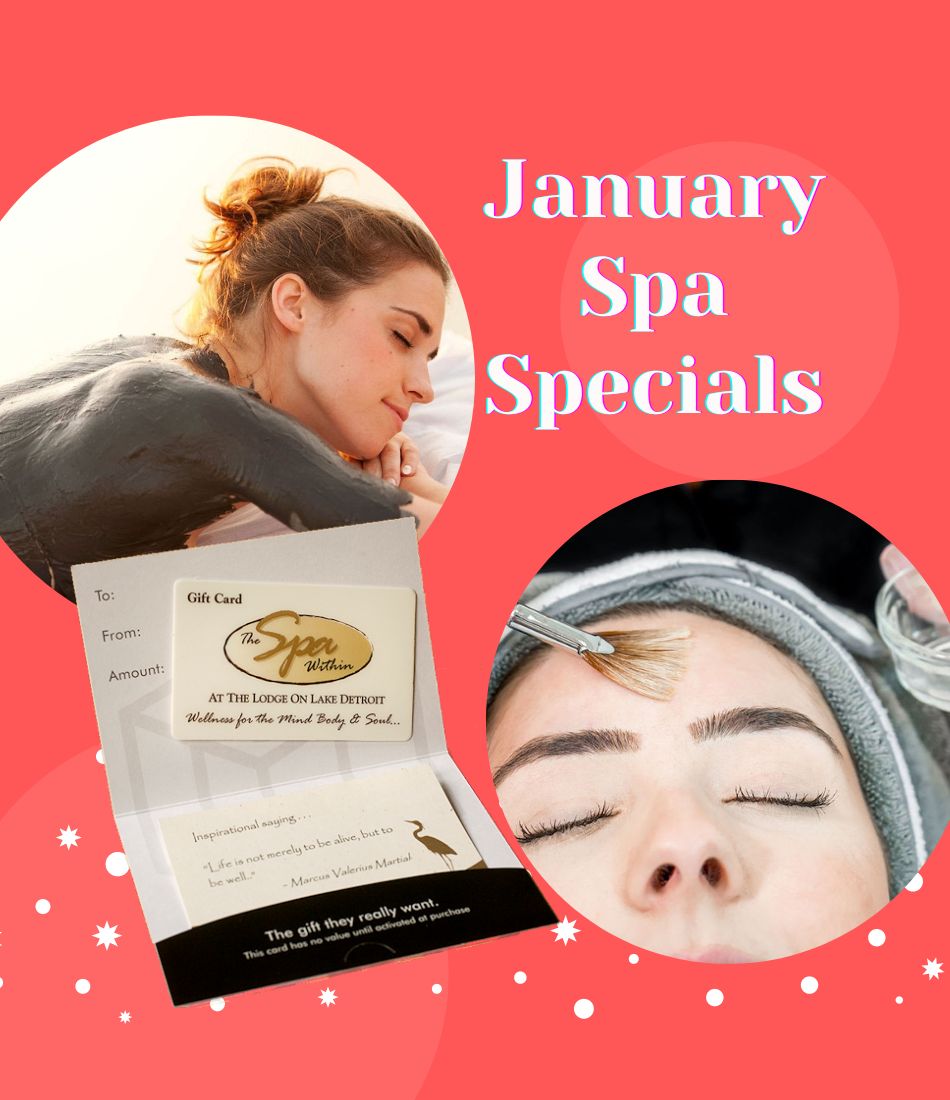 January Day Spa Specials | Call The Spa Within @ 218.847.1895 to Book